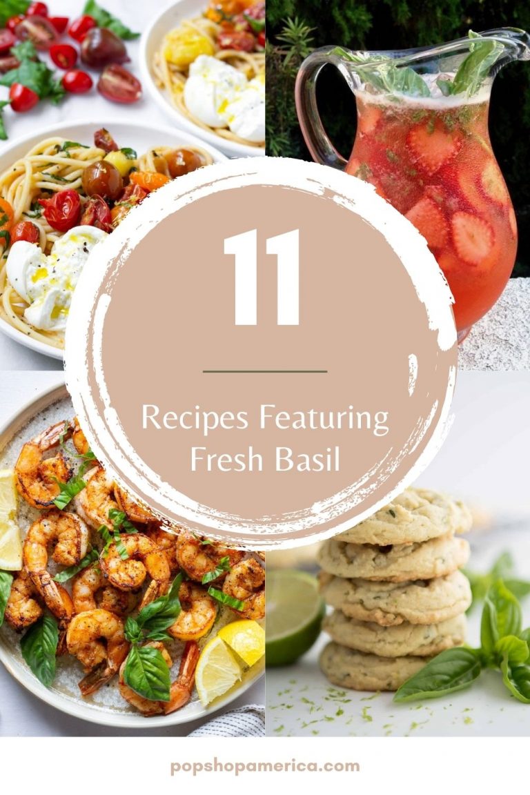 11 Recipes to Make Using Homegrown Basil